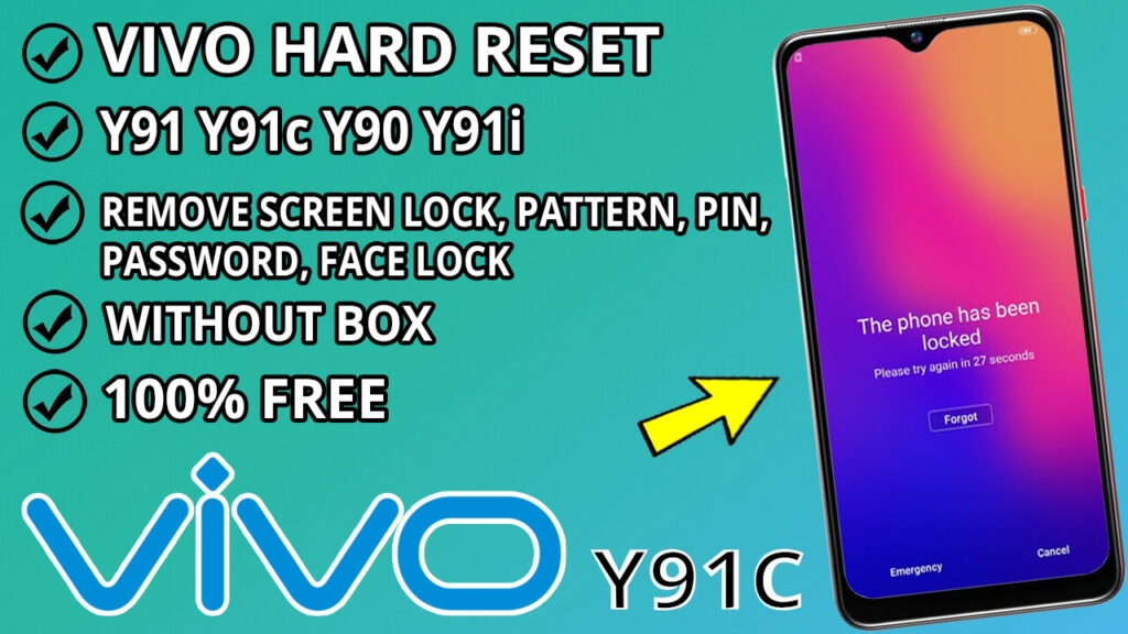 How to Hard Reset ViVo Y91c / Y90 / Y91i & Remove Screen Lock, Pattern ...